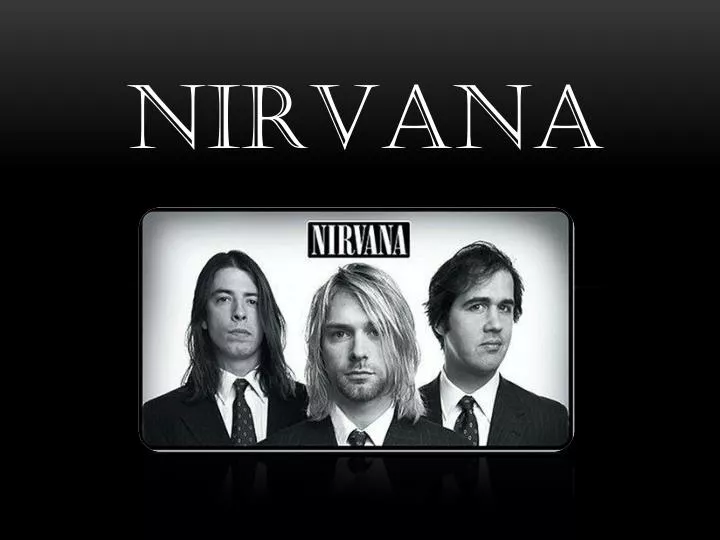 PPT - NIRVANA PowerPoint Presentation, free download - ID:2654276