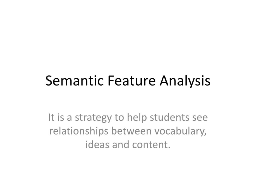 PPT - Semantic Feature Analysis PowerPoint Presentation, free download ... PPT - Semantic Feature Analysis PowerPoint Presentation, free download ...