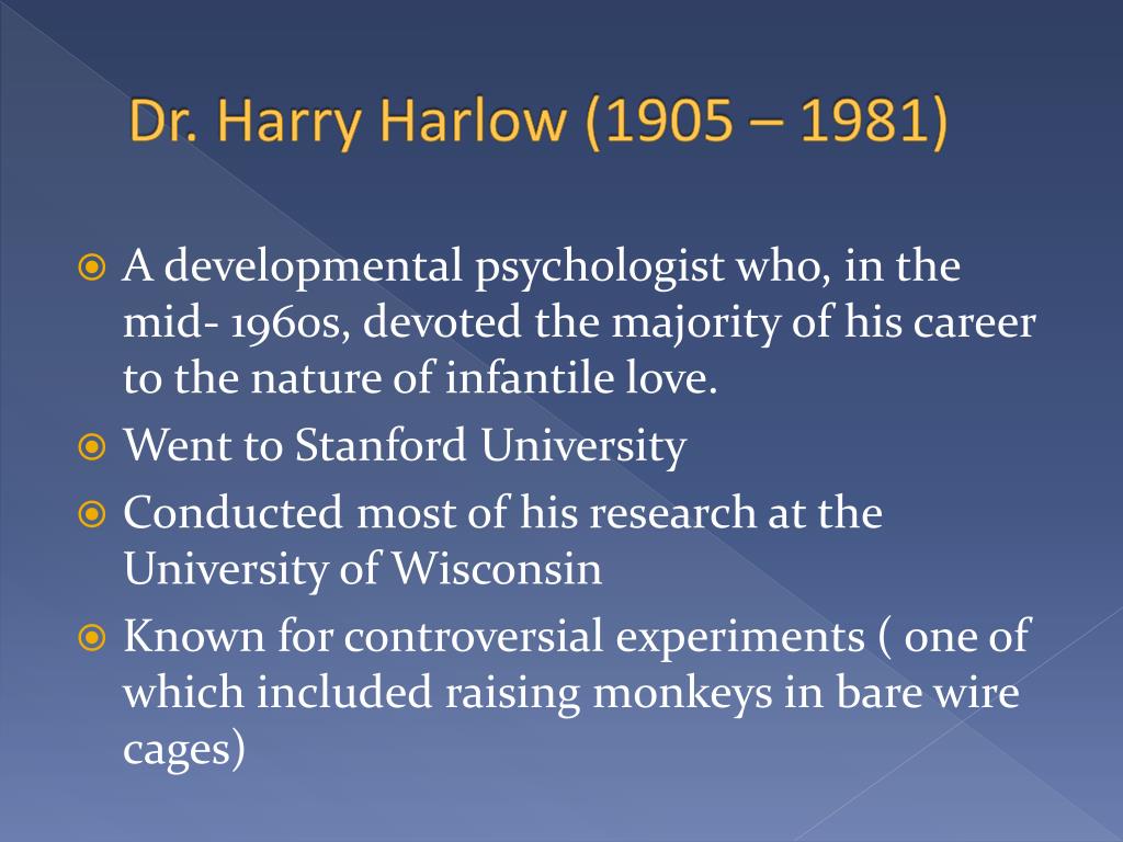 PPT - Discovering Love Dr. Harry Harlow PowerPoint Presentation, free ...