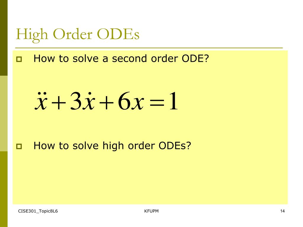 Ppt Cise301 Numerical Methods Topic 8 Ordinary Differential
