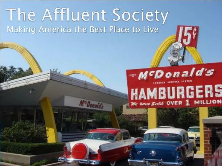 PPT - The Affluent Society PowerPoint Presentation, free download - ID ...