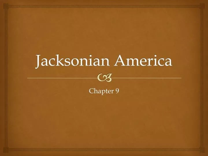 PPT - Jacksonian America PowerPoint Presentation, free download - ID ...