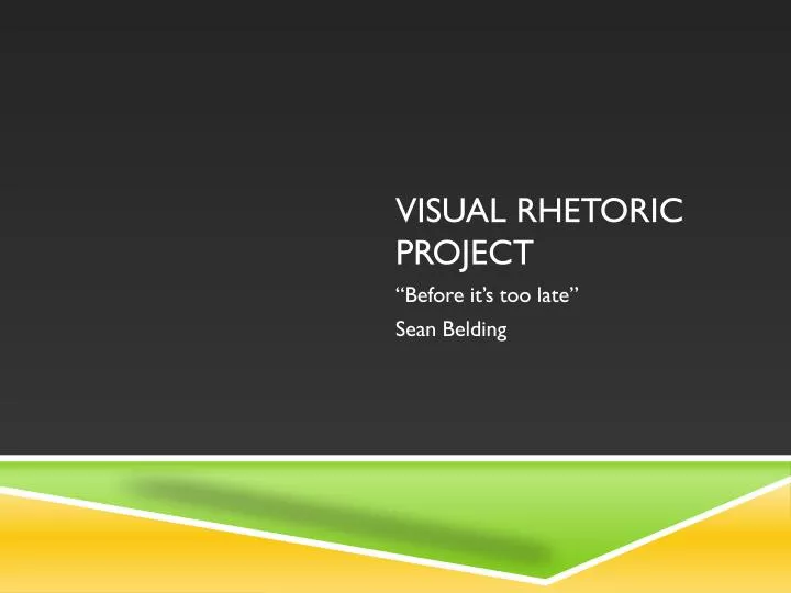 PPT - Visual Rhetoric Project PowerPoint Presentation, free download ...