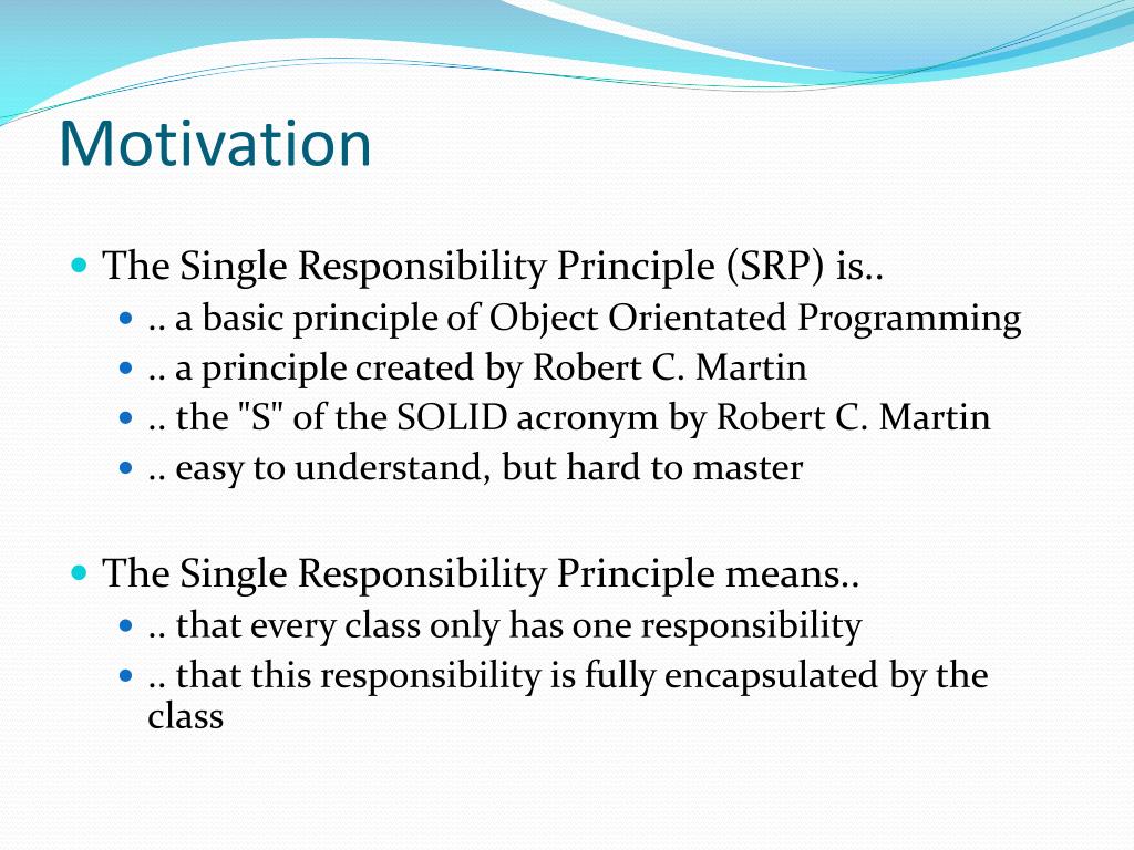 PPT - The Single Responsibility Principle (SRP) PowerPoint Presentation ... PPT - The Single Responsibility Principle (SRP) PowerPoint Presentation ...