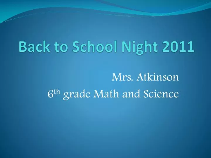 PPT - Back to School Night 2011 PowerPoint Presentation, free download ...