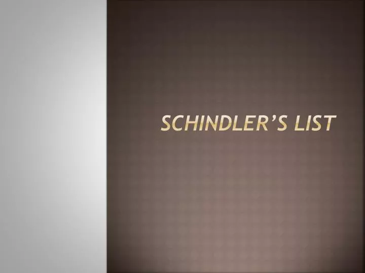 PPT - Schindler’s List PowerPoint Presentation, free download - ID:2659103
