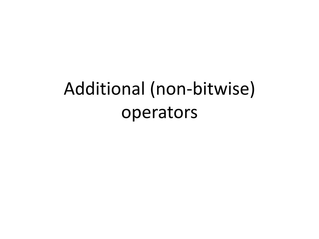 PPT - Bitwise Operations PowerPoint Presentation, free download - ID ... PPT - Bitwise Operations PowerPoint Presentation, free download - ID ...