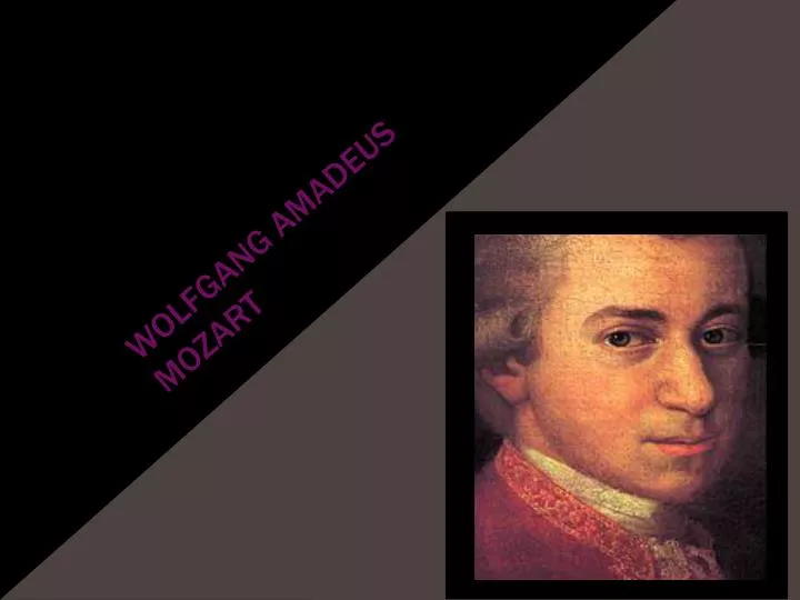 PPT - Wolfgang Amadeus Mozart PowerPoint Presentation, free download ...