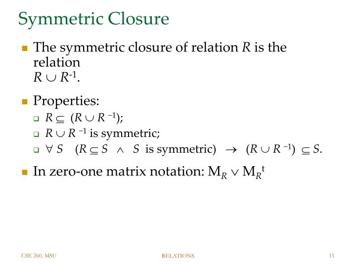 PPT - Closures of Relations: Transitive Closure and Equivalence ...