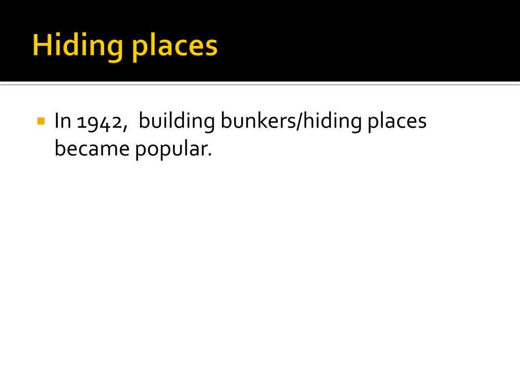 PPT - Jewish Hiding Places during the Holocaust PowerPoint Presentation ...
