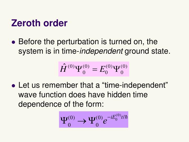 PPT - Lecture 15 Time-dependent perturbation theory PowerPoint ... PPT - Lecture 15 Time-dependent perturbation theory PowerPoint ...