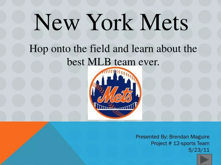 PPT - N ew York Mets PowerPoint Presentation, free download - ID:2665076