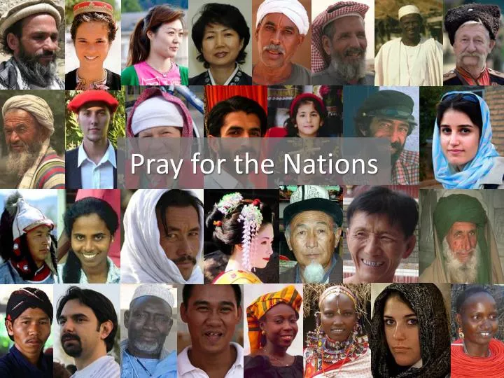 PPT - Pray for the Nations PowerPoint Presentation, free download - ID ...