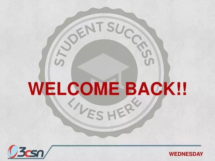 PPT - WELCOME BACK!! PowerPoint Presentation, free download - ID:2667561