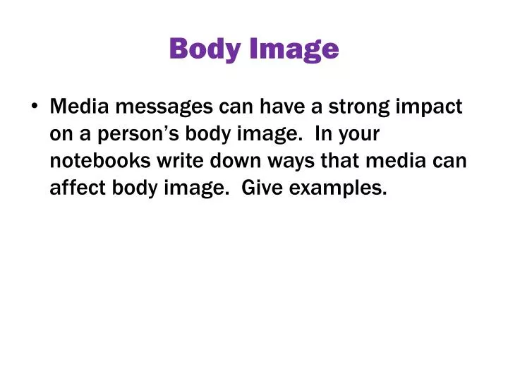 PPT - Body Image PowerPoint Presentation, free download - ID:2667769