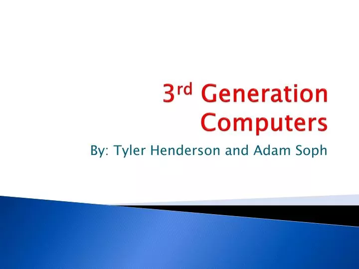 PPT - 3 rd Generation Computers PowerPoint Presentation, free download ...
