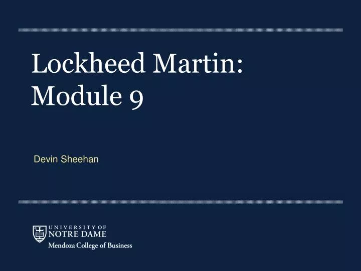 PPT - Lockheed Martin: Module 9 PowerPoint Presentation, free download ...