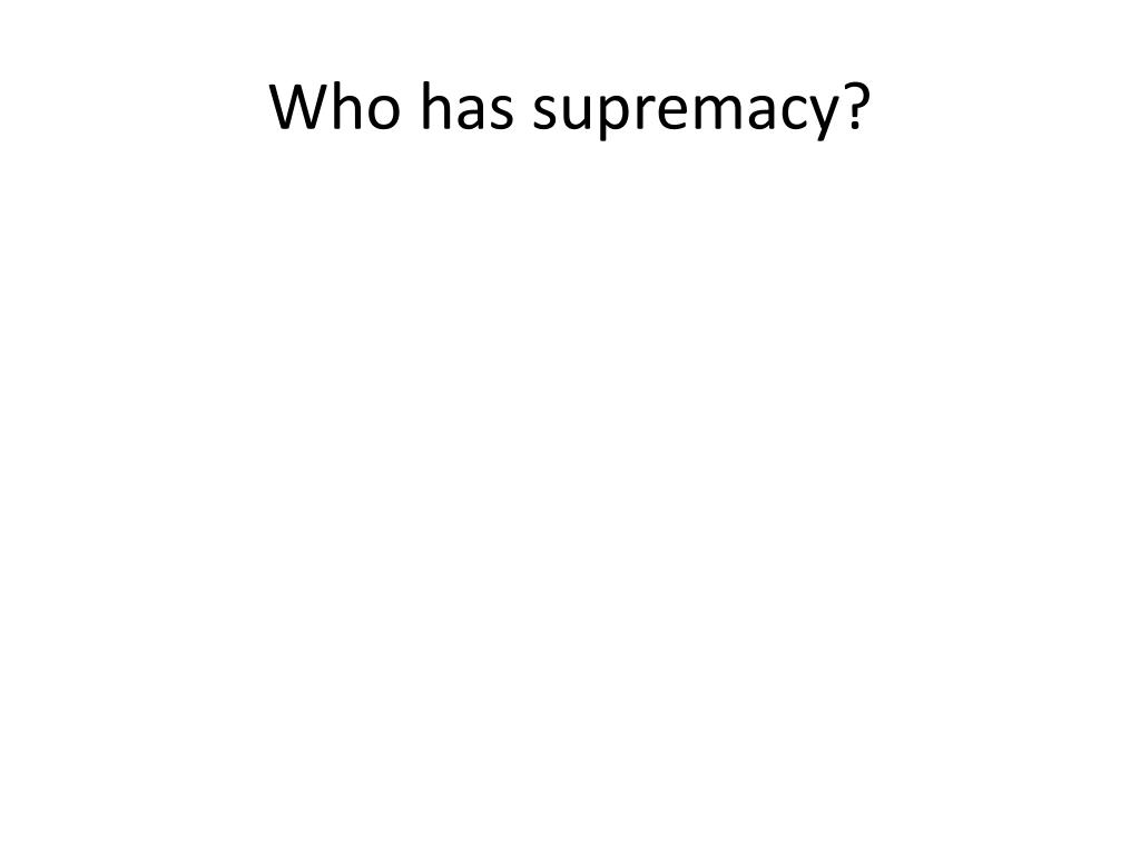 Supremacy Meaning