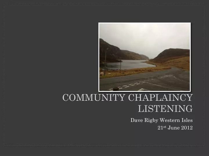 PPT - COMMUNITY CHAPLAINCY LISTENING PowerPoint Presentation, free ...