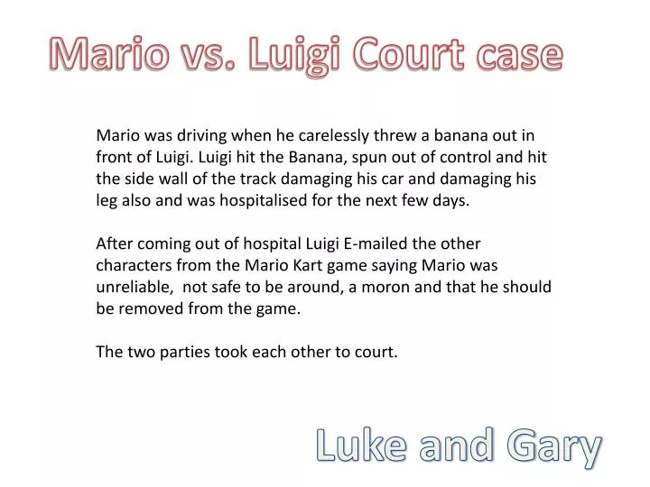 PPT - Mario vs. Luigi Court case PowerPoint Presentation, free download ...