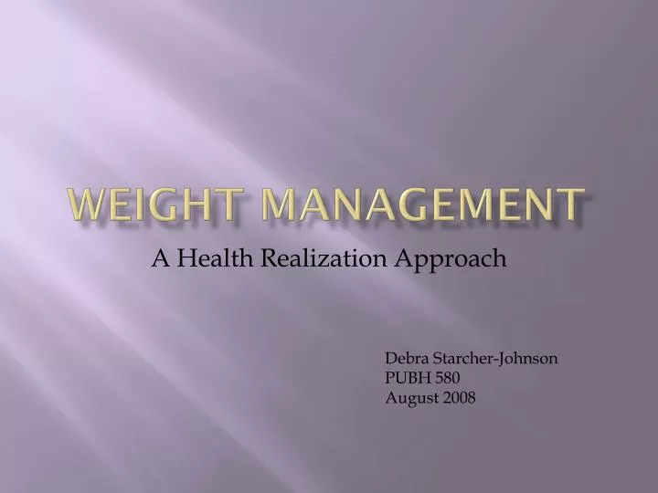 PPT - Weight Management PowerPoint Presentation, free download - ID:2670798
