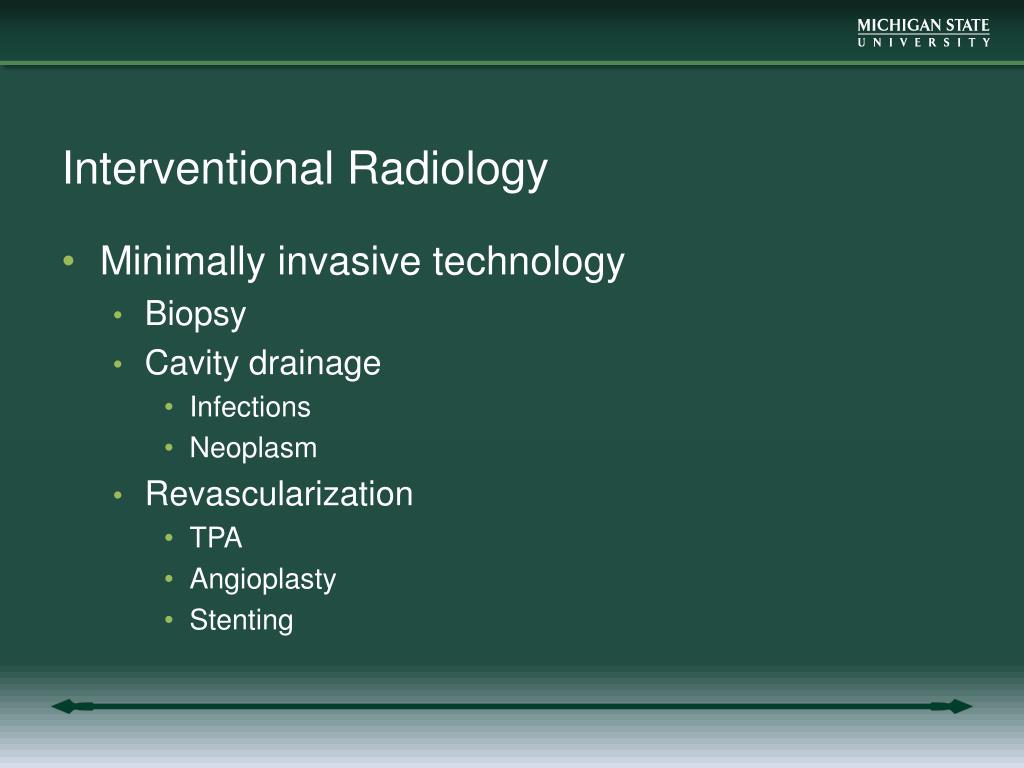 Ppt Applications Of Diagnostic Imaging Interventional Radiology