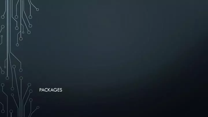 PPT - Packages PowerPoint Presentation, free download - ID:2671703