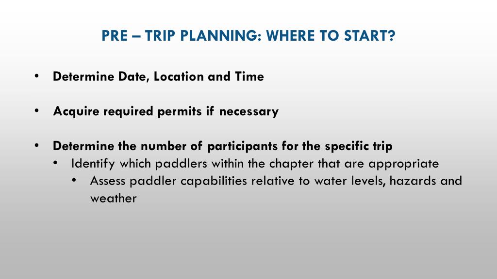 PPT - Pre-Trip Planning Logistics & On-Water Safety PowerPoint ...