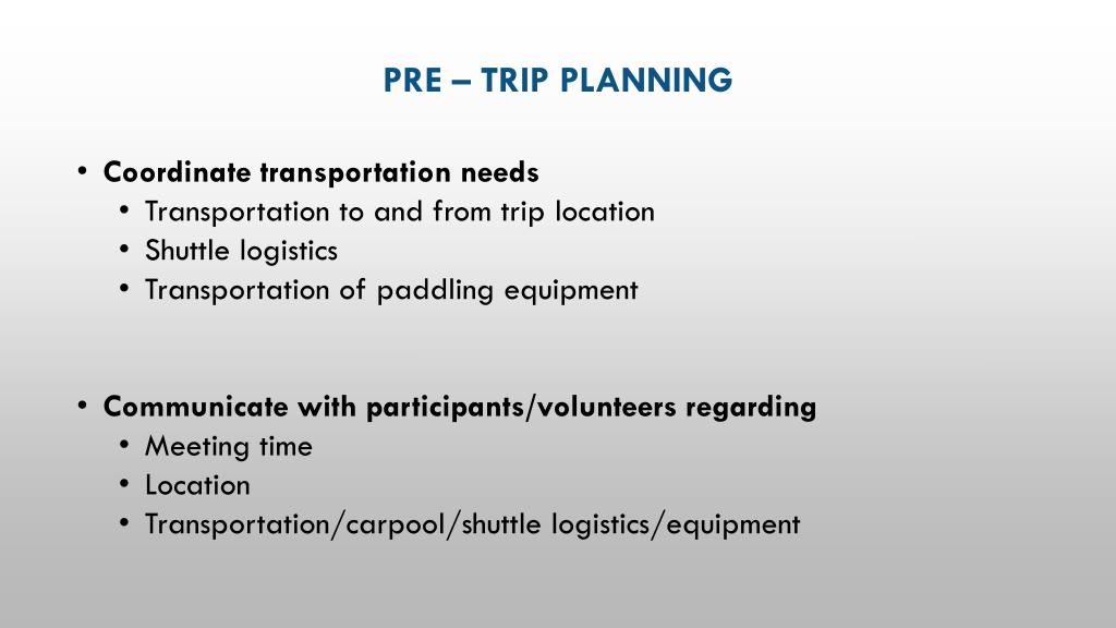 PPT - Pre-Trip Planning Logistics & On-Water Safety PowerPoint ...
