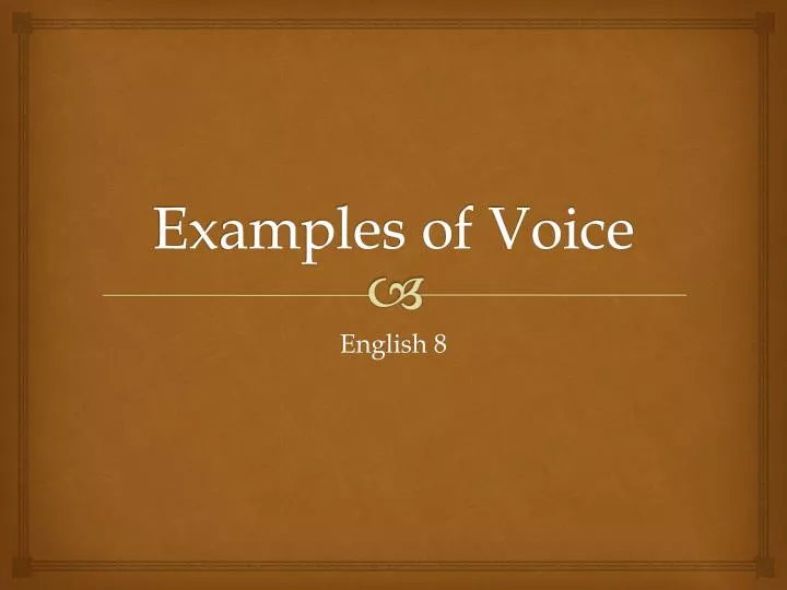PPT - Examples of Voice PowerPoint Presentation, free download - ID:2671953