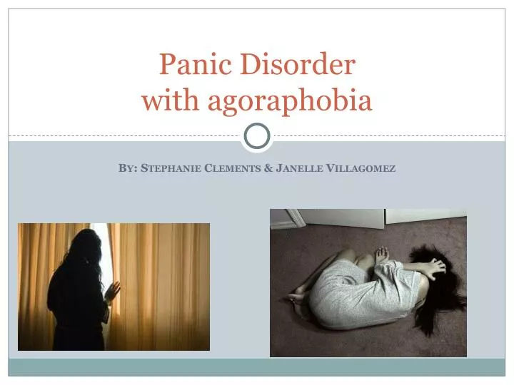 PPT - Panic Disorder with agoraphobia PowerPoint Presentation, free ...