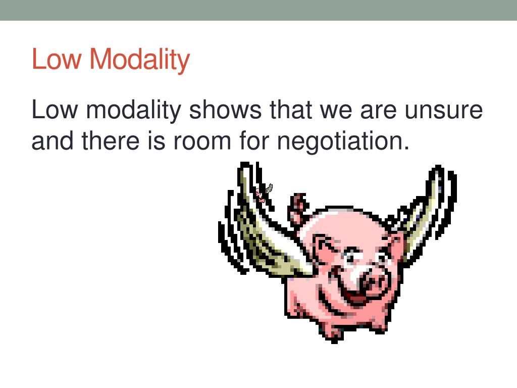 PPT - Modality PowerPoint Presentation, free download - ID:2675209 PPT - Modality PowerPoint Presentation, free download - ID:2675209