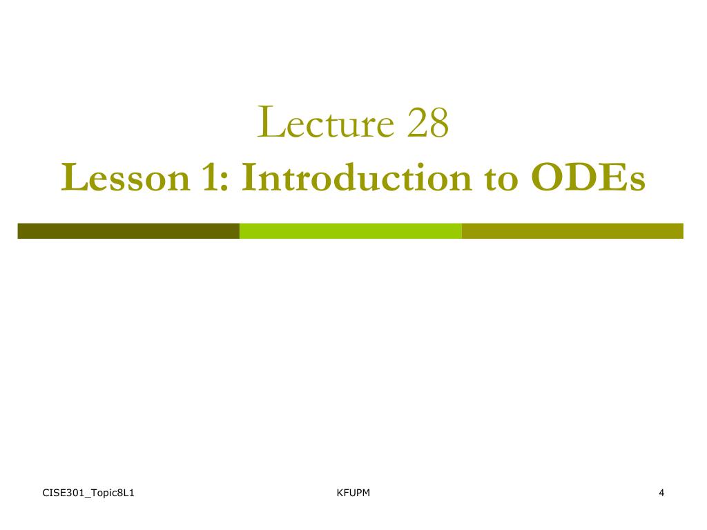 Ppt Cise301 Numerical Methods Topic 8 Ordinary Differential