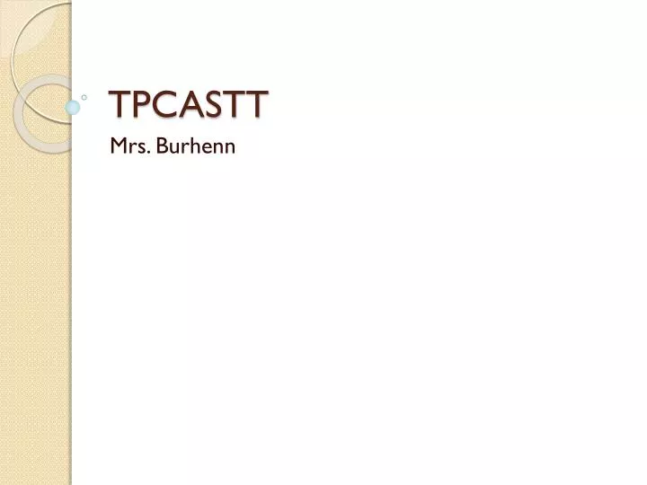 PPT - TPCASTT PowerPoint Presentation, free download - ID:2676398