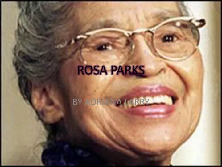 PPT - ROSA PARKS PowerPoint Presentation, free download - ID:2676788