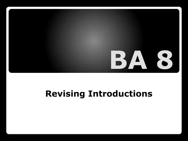 PPT - BA 8 PowerPoint Presentation, free download - ID:2676881