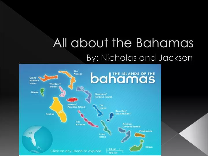 PPT - All about the Bahamas PowerPoint Presentation, free download - ID ...