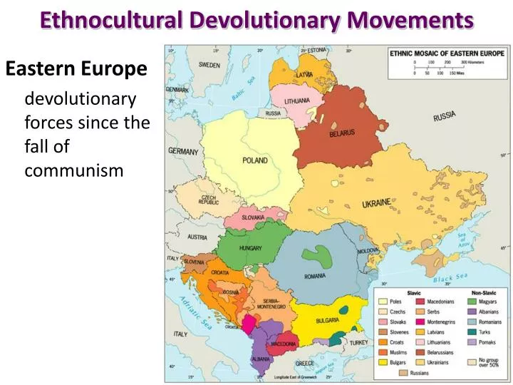 PPT - Ethnocultural Devolutionary Movements PowerPoint Presentation ...
