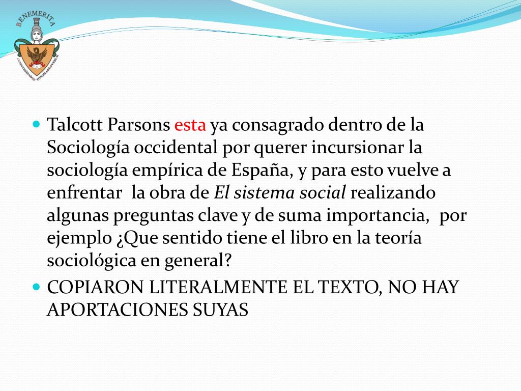 PPT - TALCOTT PARSONS Y LA TEORÍA SOCIOLÓGICA GENERAL PowerPoint ...
