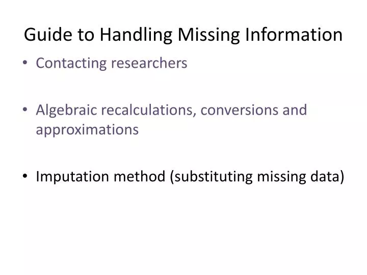 PPT - Guide to Handling Missing Information PowerPoint Presentation ...