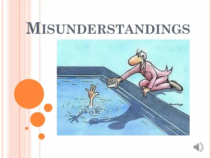 PPT - Misunderstandings PowerPoint Presentation, free download - ID:2677508