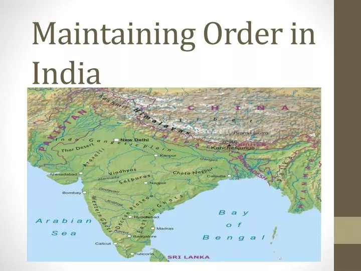 PPT - Maintaining Order in India PowerPoint Presentation, free download ...