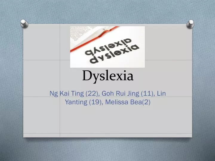Ppt Dyslexia Powerpoint Presentation Free Download Id 2677946