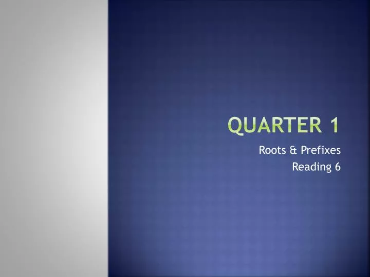 PPT - Quarter 1 PowerPoint Presentation, free download - ID:2678150