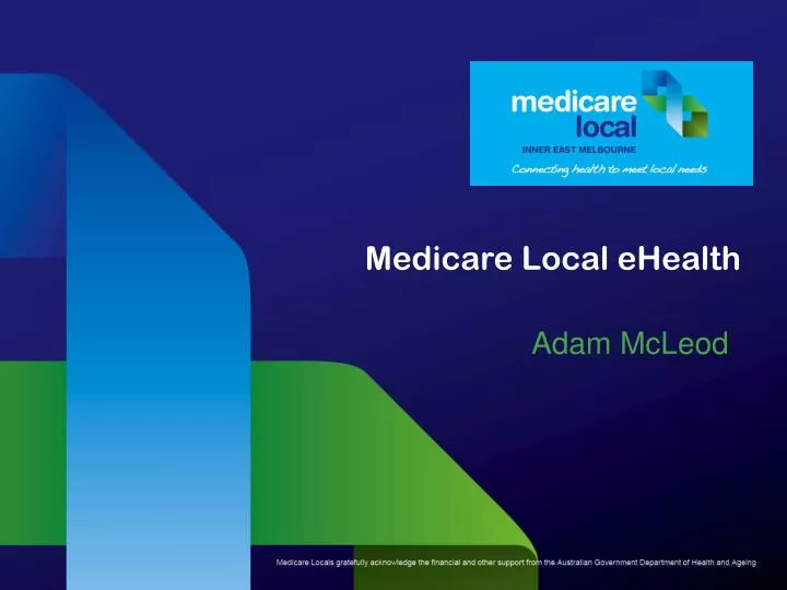 PPT - Medicare Local eHealth PowerPoint Presentation, free download ...