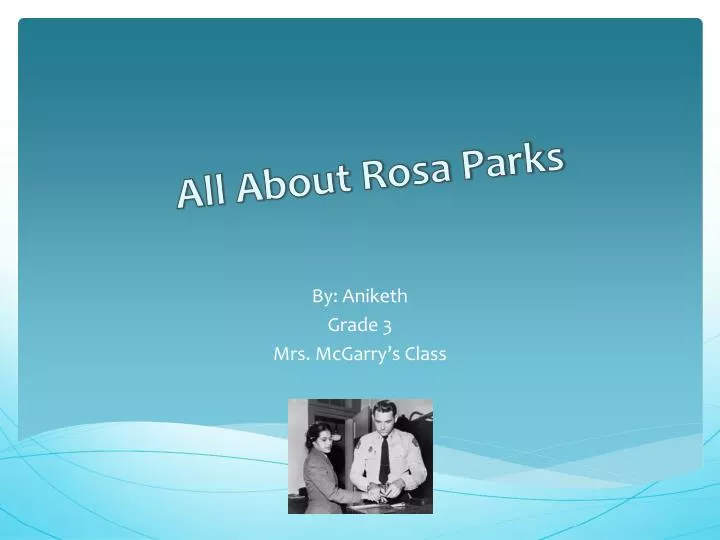 PPT - All About Rosa Parks PowerPoint Presentation - ID:2678362