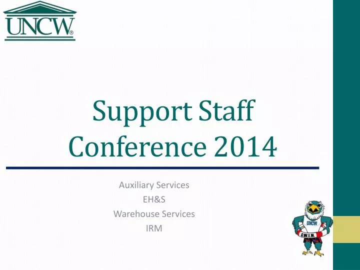 PPT - Support Staff Conference 2014 PowerPoint Presentation, free ...