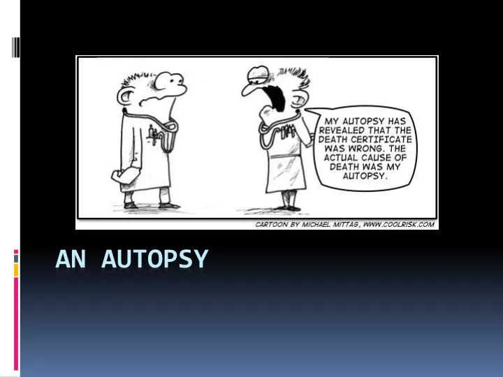 PPT - An Autopsy PowerPoint Presentation, free download - ID:2678929