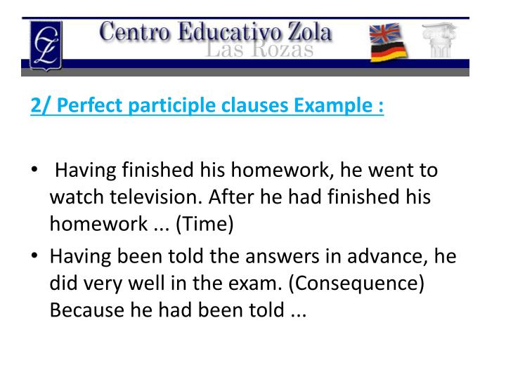 PPT - Participle clauses PowerPoint Presentation - ID:2679098