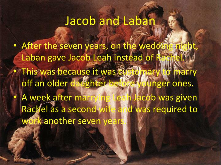 PPT - Jacob and Laban PowerPoint Presentation - ID:2679177